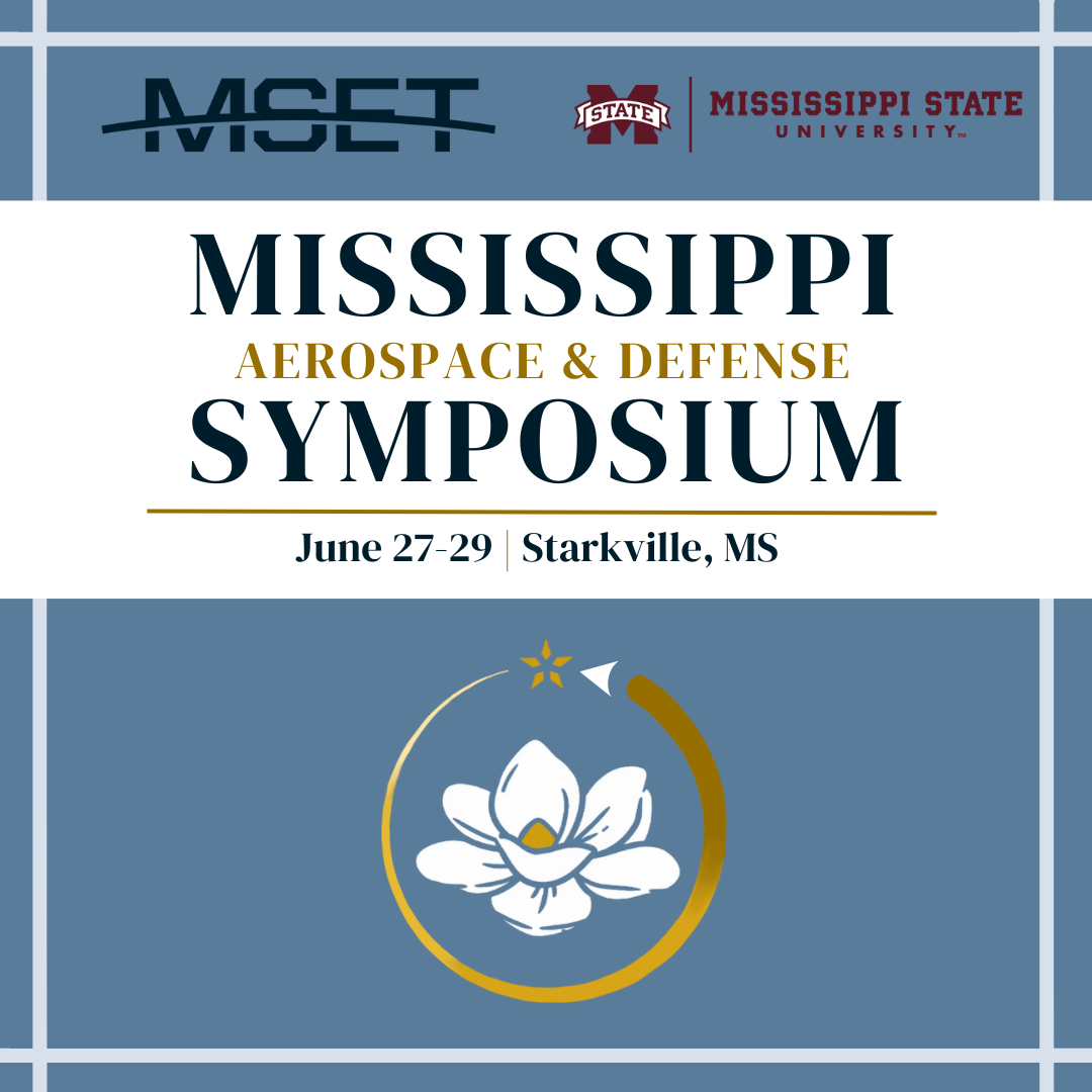 Aerospace & Defense Symposium 2023 | MSET - Mississippi Enterprise for ...