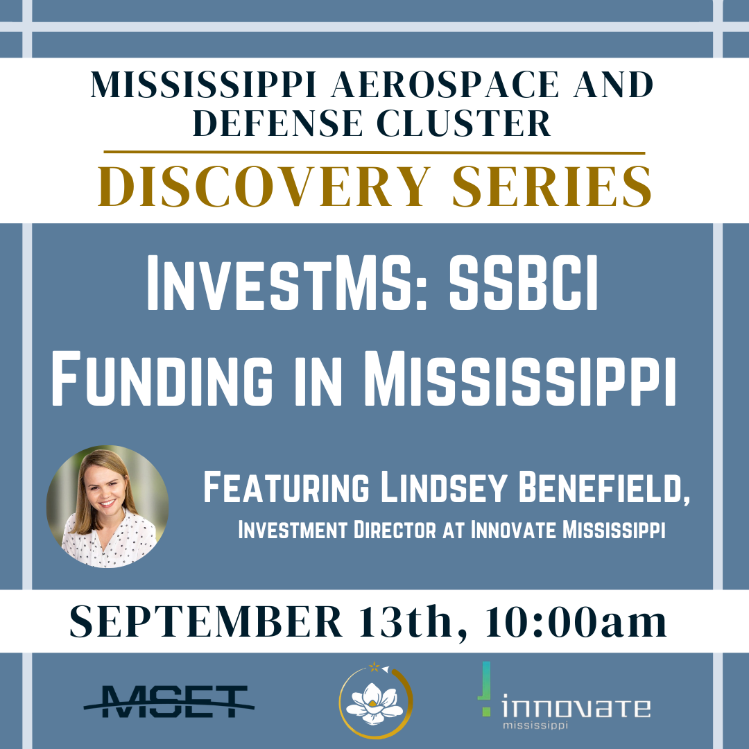 Mississippi Aerospace and Defense Cluster Discovery Series | MSET ...